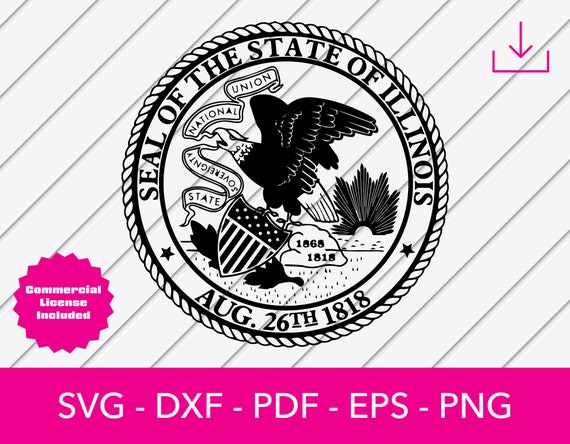 Illinois Svg Illinois State Seal Svg Illinois Flag Svg Cut - Etsy