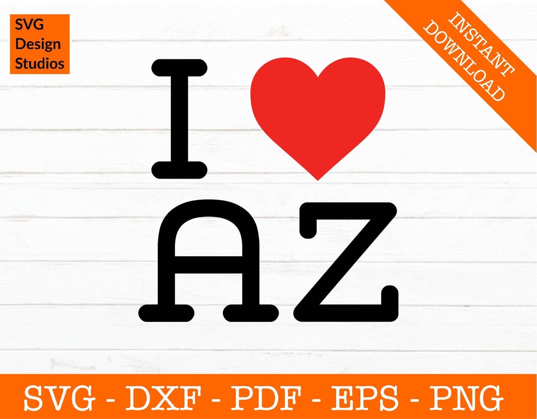 I Love Arizona Svg, Retro I Love NY Style Design Svg Silhouette Cut ...