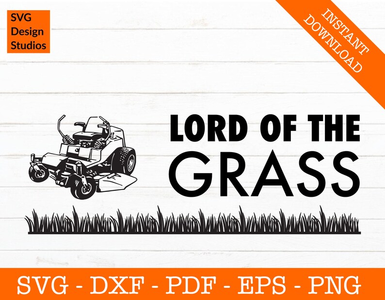 Lawnmower Svg, Lawn Mower Svg, Lord of the Grass Svg, Silhouette Cut ...