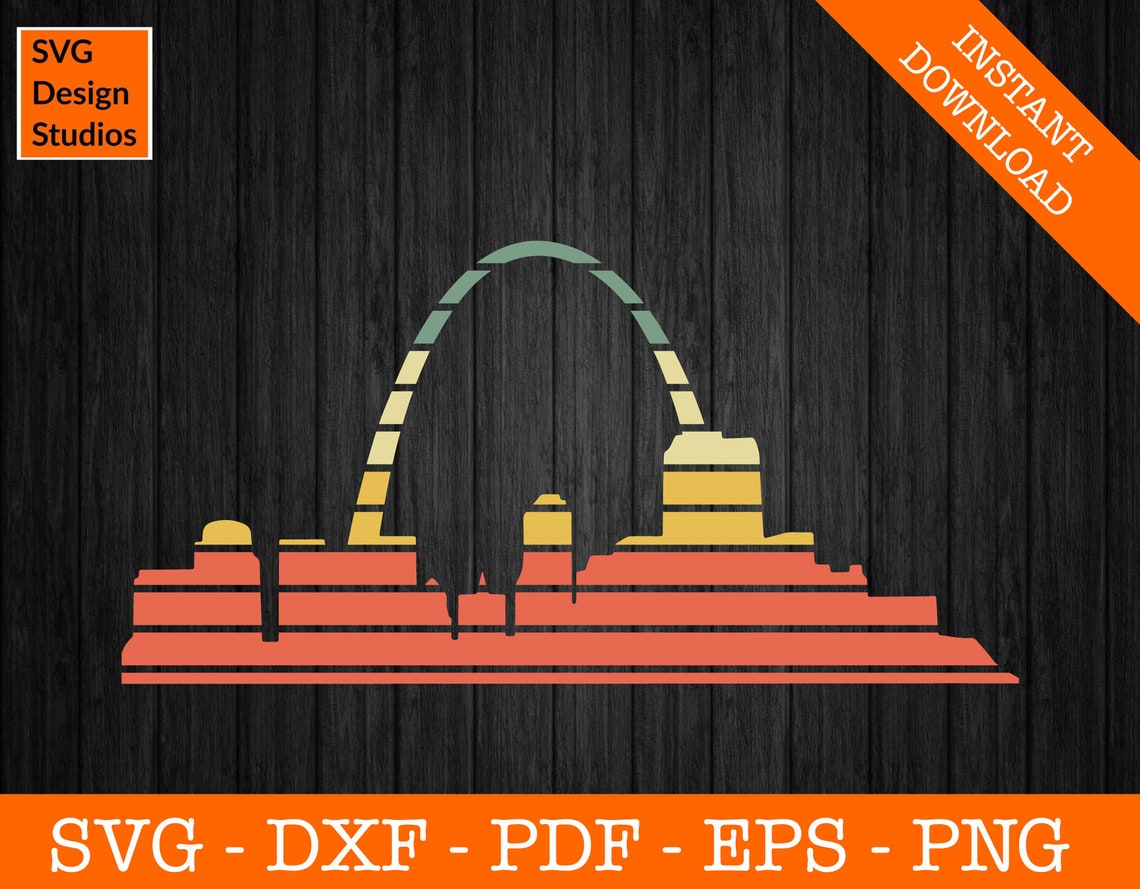 Retro St Louis Arch Svg, St Louis Svg, Saint Louis Skyline Svg ...