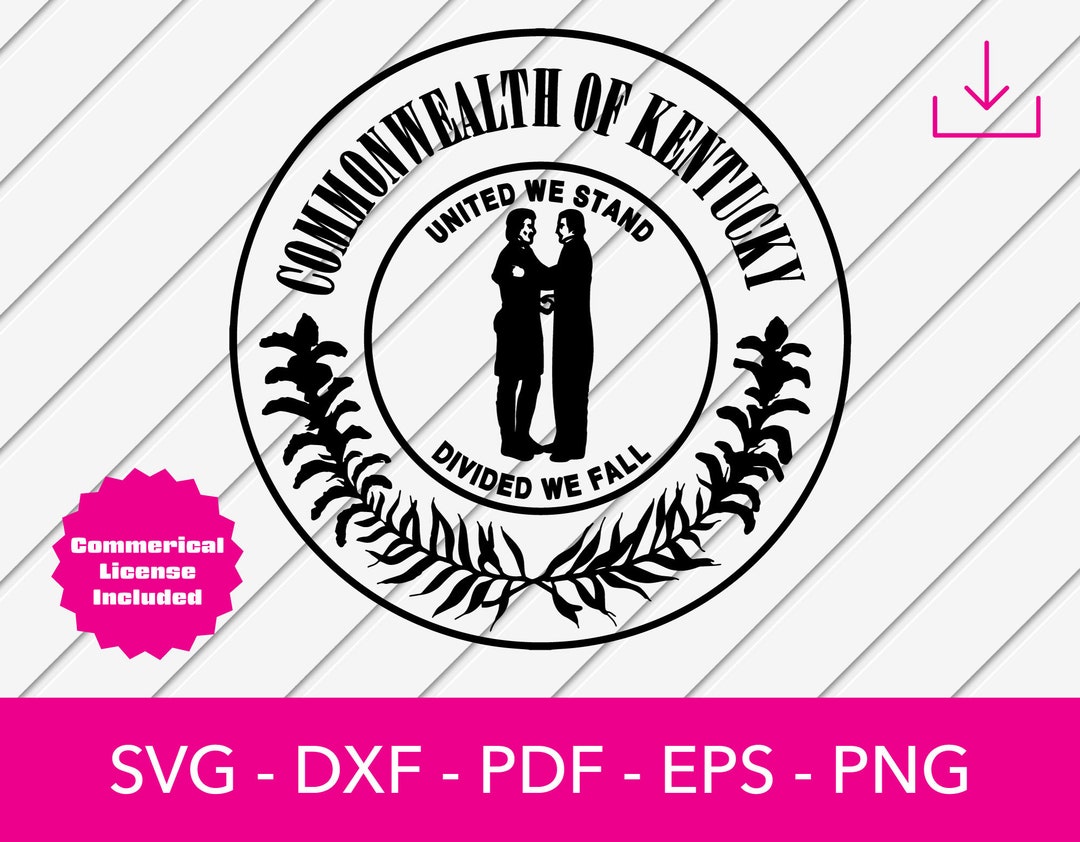 Kentucky Svg, Kentucky State Seal Svg, Kentucky State Flag Svg - Cut ...
