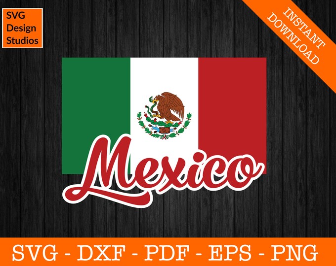 Mexico Svg, Mexico Flag Svg, Mexican Svg, Mexican Svg, Mexico Flag ...