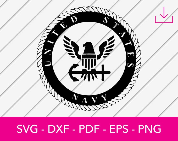 Navy Svg, US Navy Logo Svg, Navy Badge Svg, Silhouette Cut File PNG DXF ...
