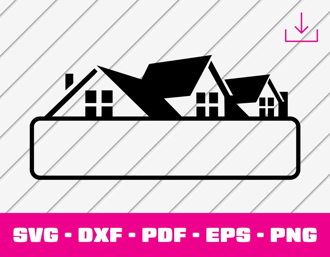 House Roof Name Box Svg, Roofing Svg, Roofer Svg, Eps, Dxf, Png, Pdf ...