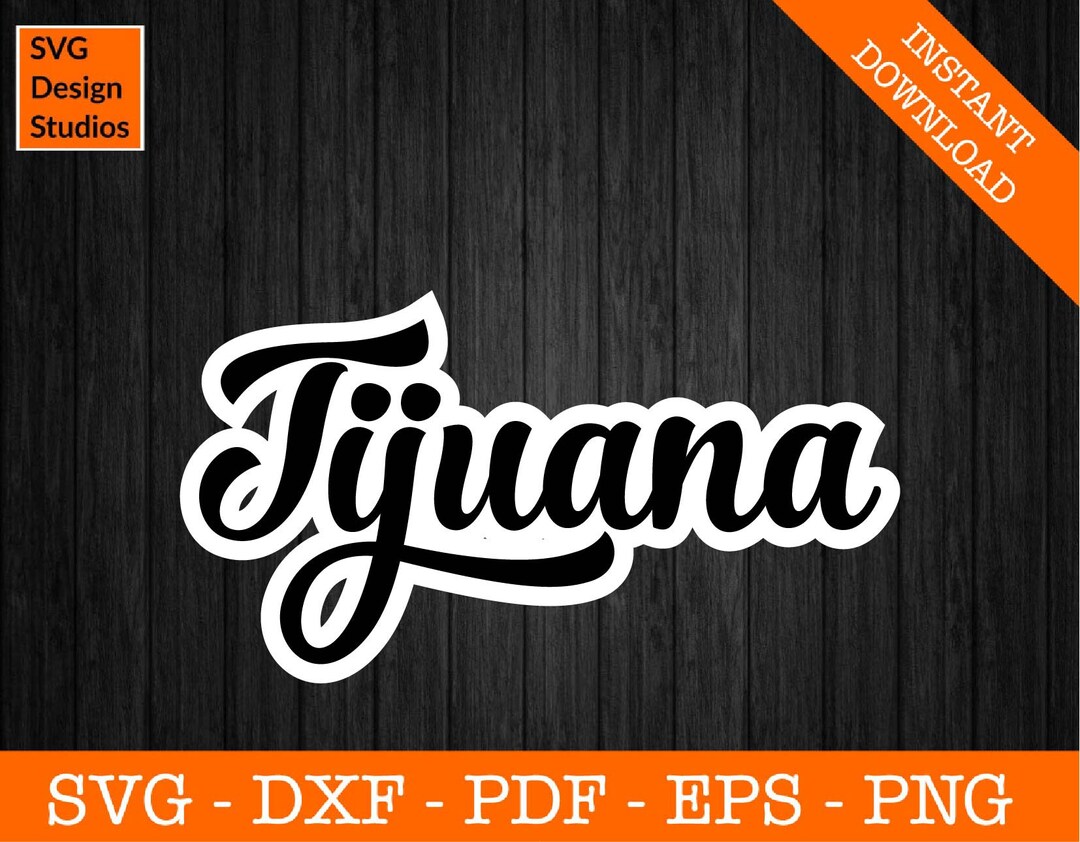 Retro Tijuana Svg, Mexico Flag Svg, Mexican Svg, Mexico Svg, Mexico ...