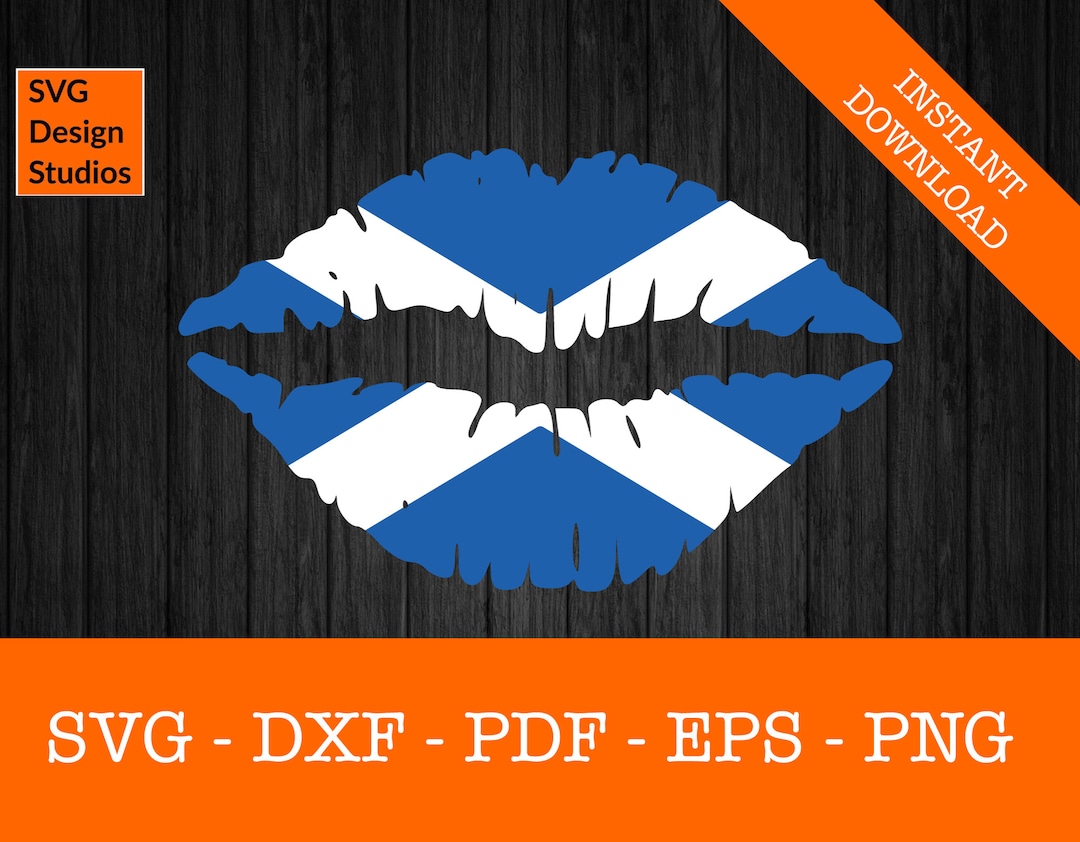 Scotland Svg, Scotland Lip Svg, Scottish Flag Svg, Scotch Svg, Clipart ...