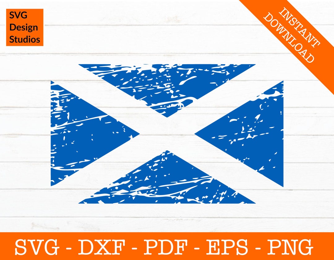 Scotland Svg, Distressed Scottish National Flag Clipart SVG - Cut File ...