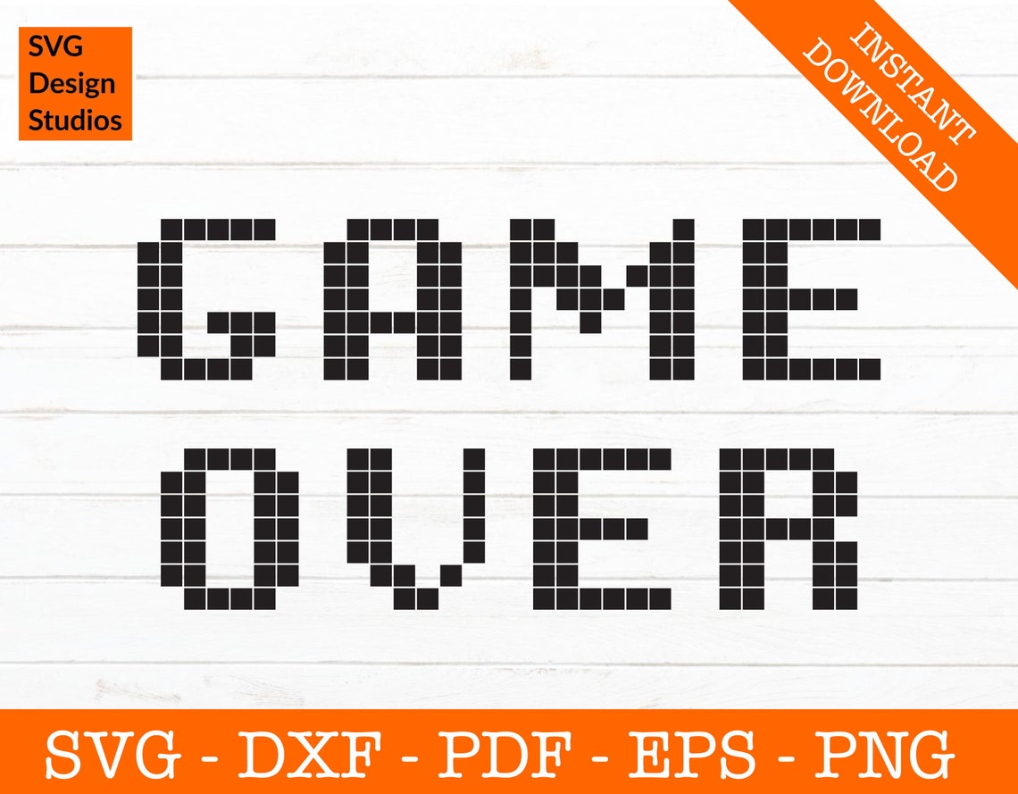 Game Over Svg, Gamer Svg, Gaming Svg, Video Game, Silhouette Shadow SVG ...
