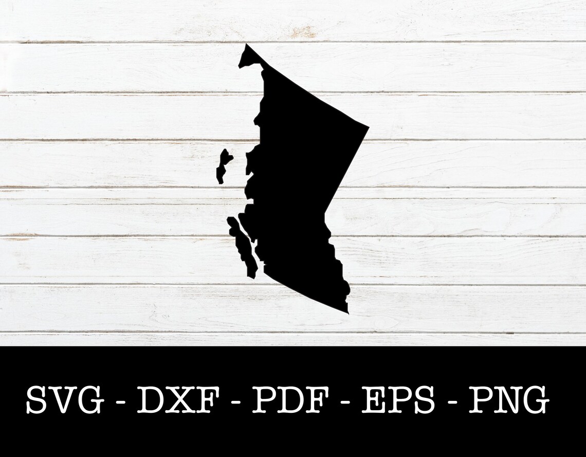 British Columbia Canada Map Shape SVG Cut File PNG DXF - Etsy