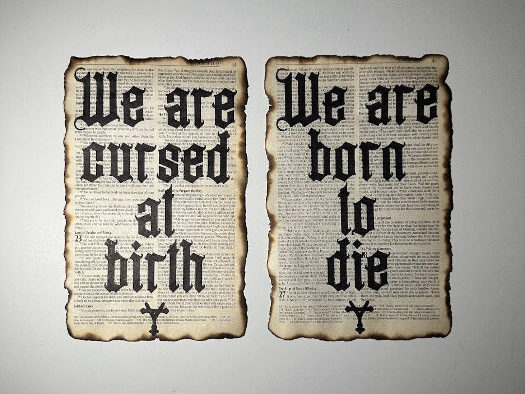 Vintage Bible Gothic Art Pages | "we Are Cursed at Birth" "we Are Born ...