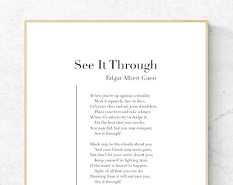 See It Through by Edgar Albert Guest Poetry Printable - Etsy