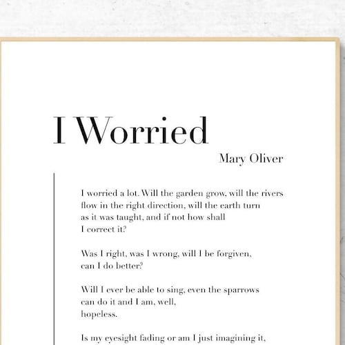 I Worried by Mary Oliver Poetry Art Print Literature Wall - Etsy