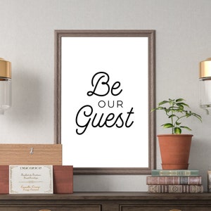 Be Our Guest - Printable Poster, Digital Poster, Print at Home Instant ...