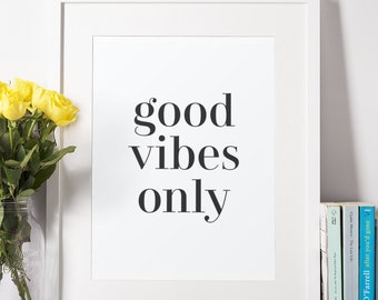 Good Vibes Only Poster Download - Etsy