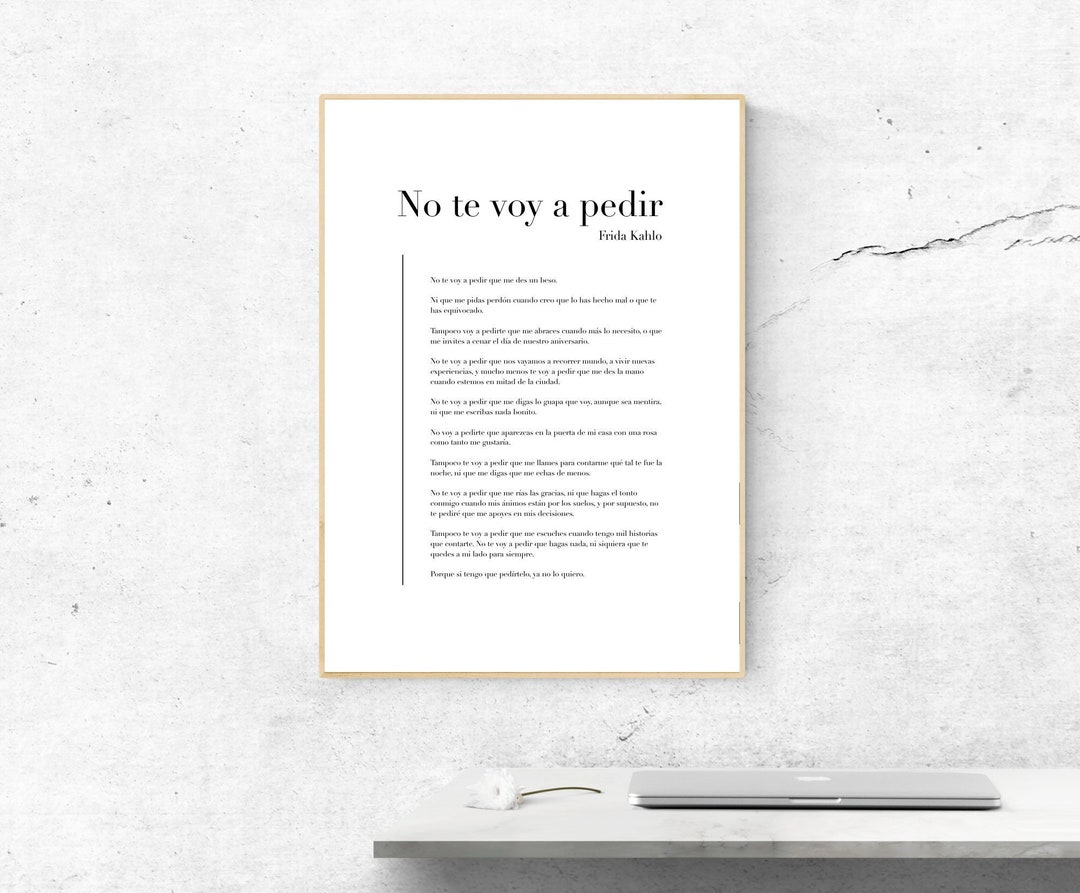 No Te Voy a Pedir De Frida Kahlo - Spanish Poetry Printable Poster ...
