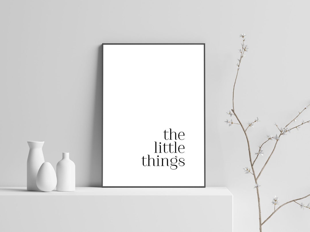 The Little Things - Printable Original Poster, Instant Download, Home ...