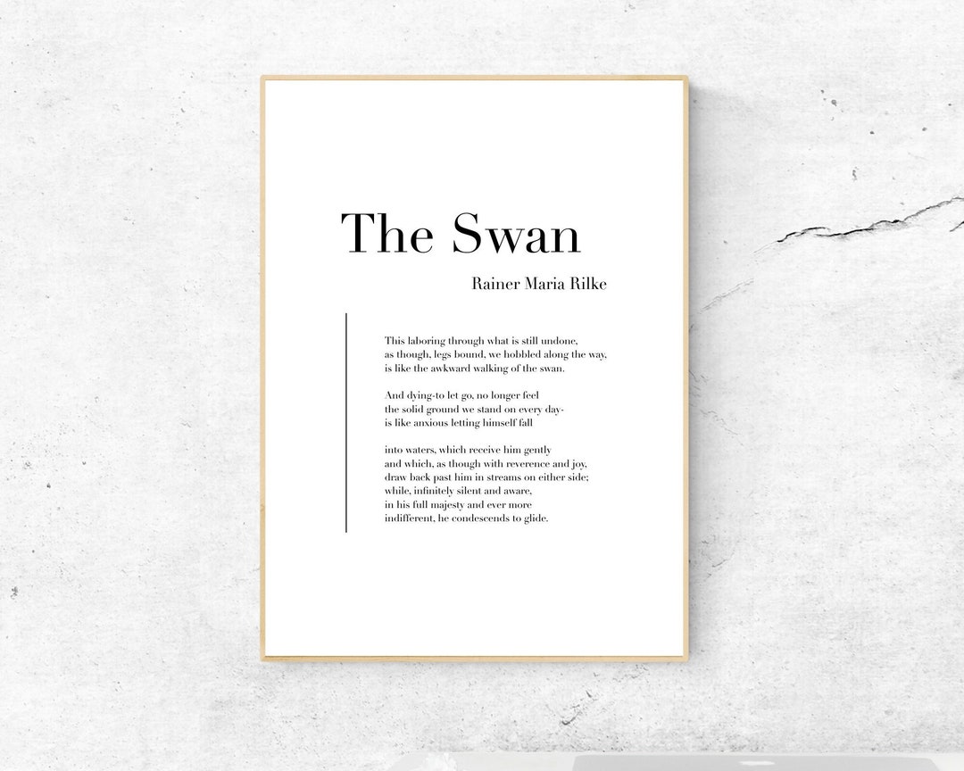 The Swan by Rainer Maria Rilke - Poetry Art Print, Literature Wall Art ...