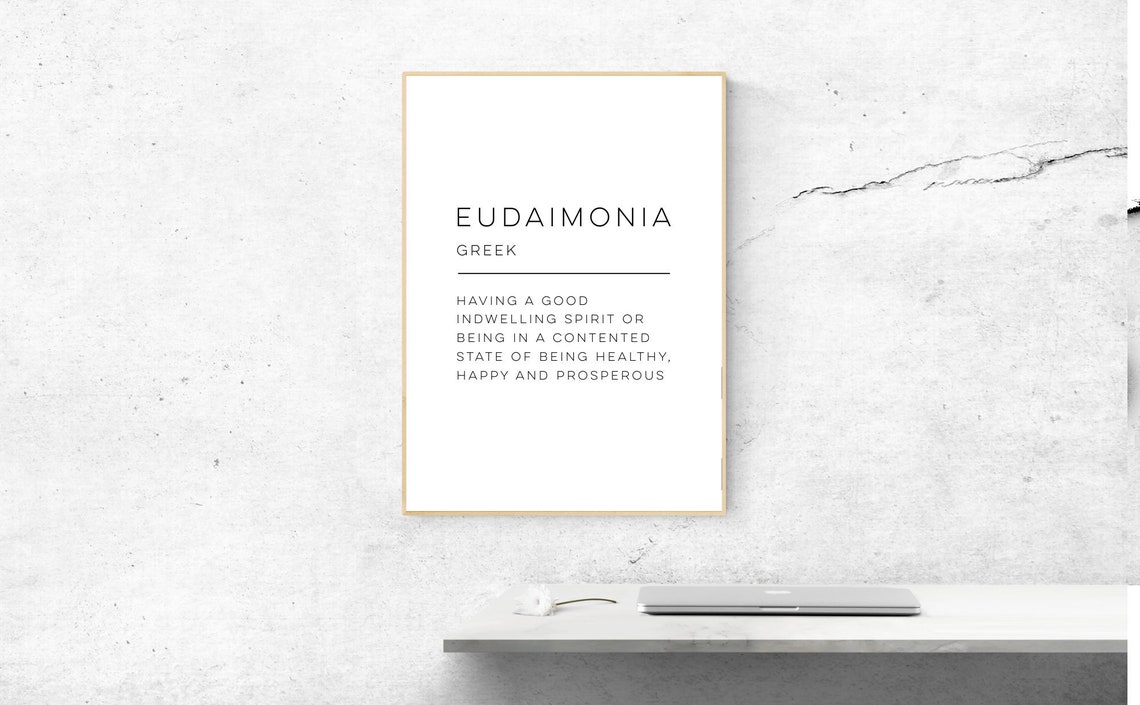 Eudaimonia Definition Printable Poster Digital Poster | Etsy