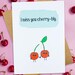 Miss You Cherry-bly Card I Miss You Card Pun Card Handmade Greeting ...