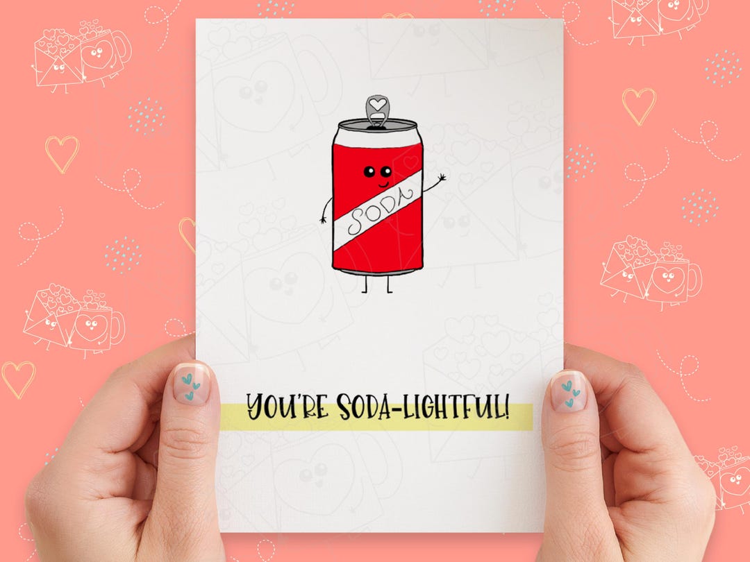 Soda Cute Love Card | Funny Valentine Card | Funny Valentine Pun Card ...