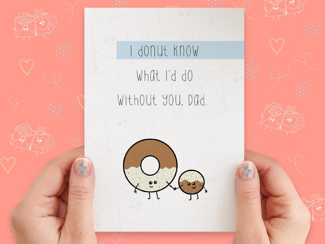 Donut Card for Dad | Dad Birthday Card | Happy Father's Day Card ...