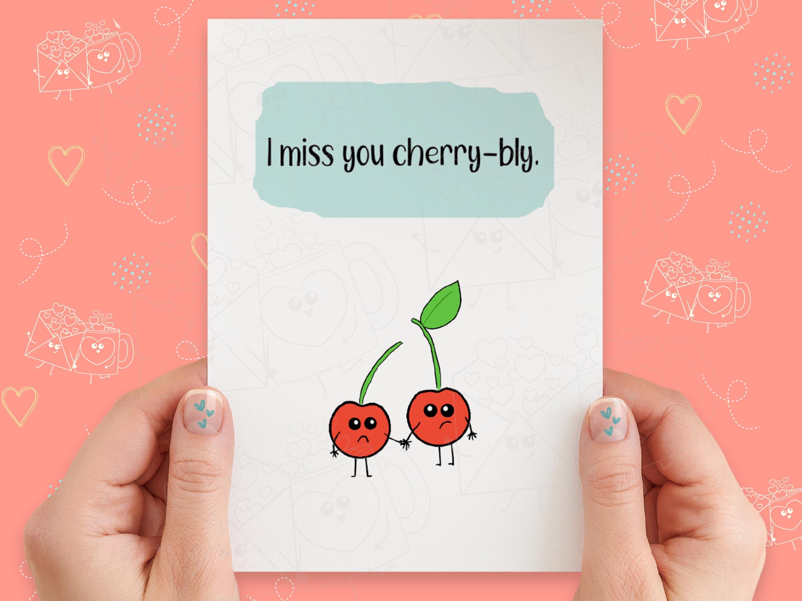 Miss You Cherry-bly Card | I Miss You Card | Pun Card | Handmade ...