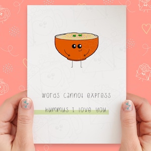 Hummus I Love You Greeting Card | I Love You Card | Funny Valentine ...