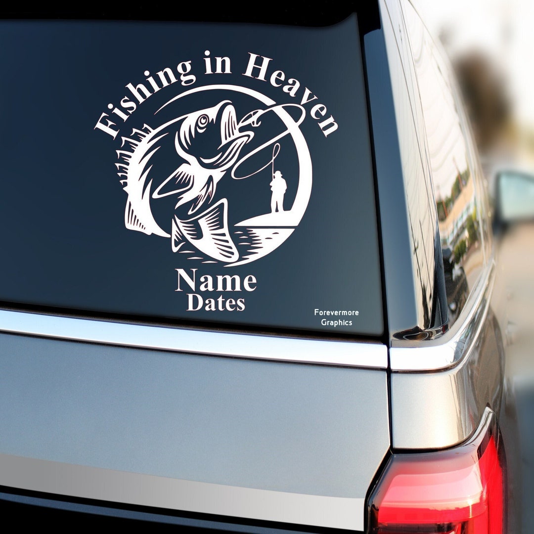 Fishing in Heaven Decal | Fishing in Loving Memory | Fishing in Loving ...