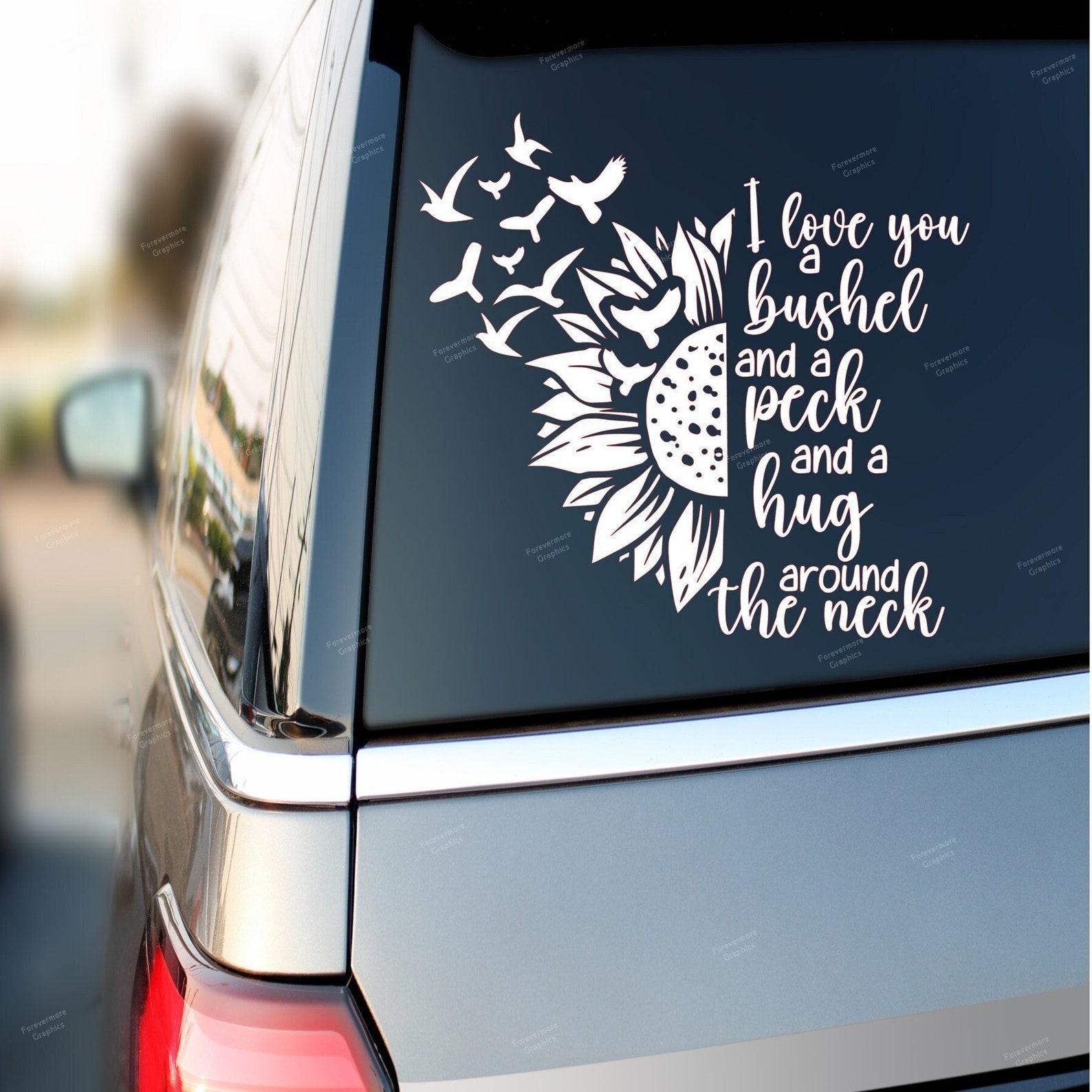 I Love You a Bushel and a Peck and a Hug Around the Neck Decal Window ...