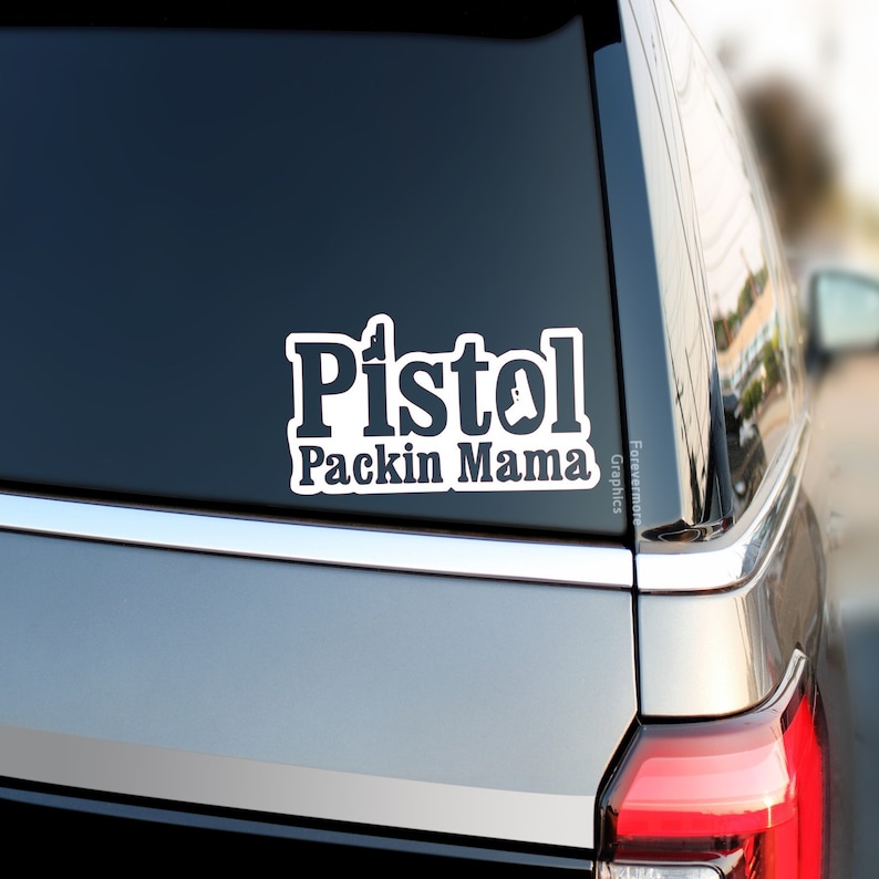 Pistol Packin Mama Decal | Pistol Decal | Firearm Decal | Girls With ...