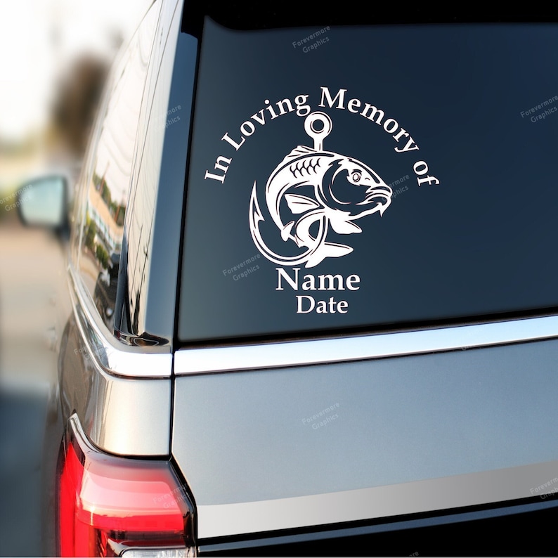 In Loving Memory of Loving Memory Decal Fishing Decal Fish Decal ...