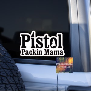 Pistol Packin Mama Decal | Pistol Decal | Firearm Decal | Girls With ...