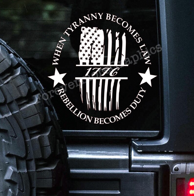 When Tyranny Becomes Law Decal 1776 Decal 2nd Amendment | Etsy