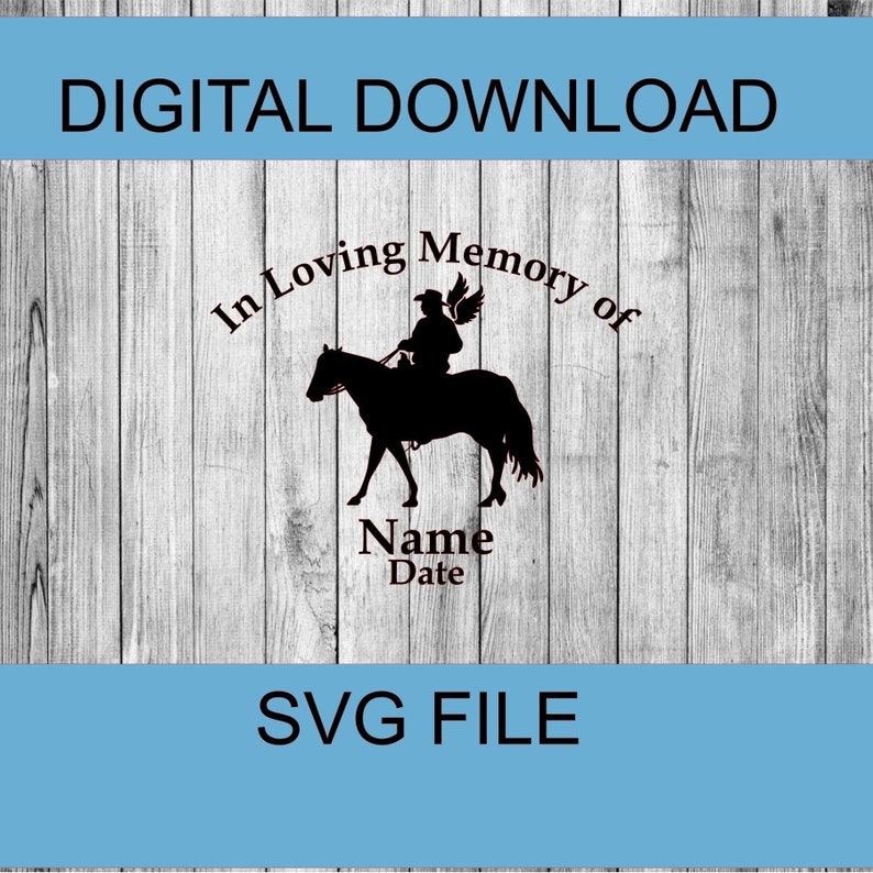 In Loving Memory Svg | Cowboy Svg | Loving Memory Cowboy Svg | Horse ...