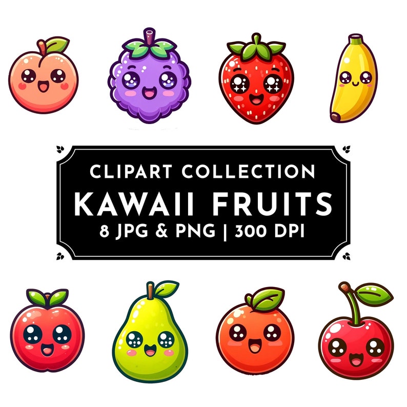 8 Kawaii Fruits, Cute Clipart Set - Transparent PNG & High-resolution ...