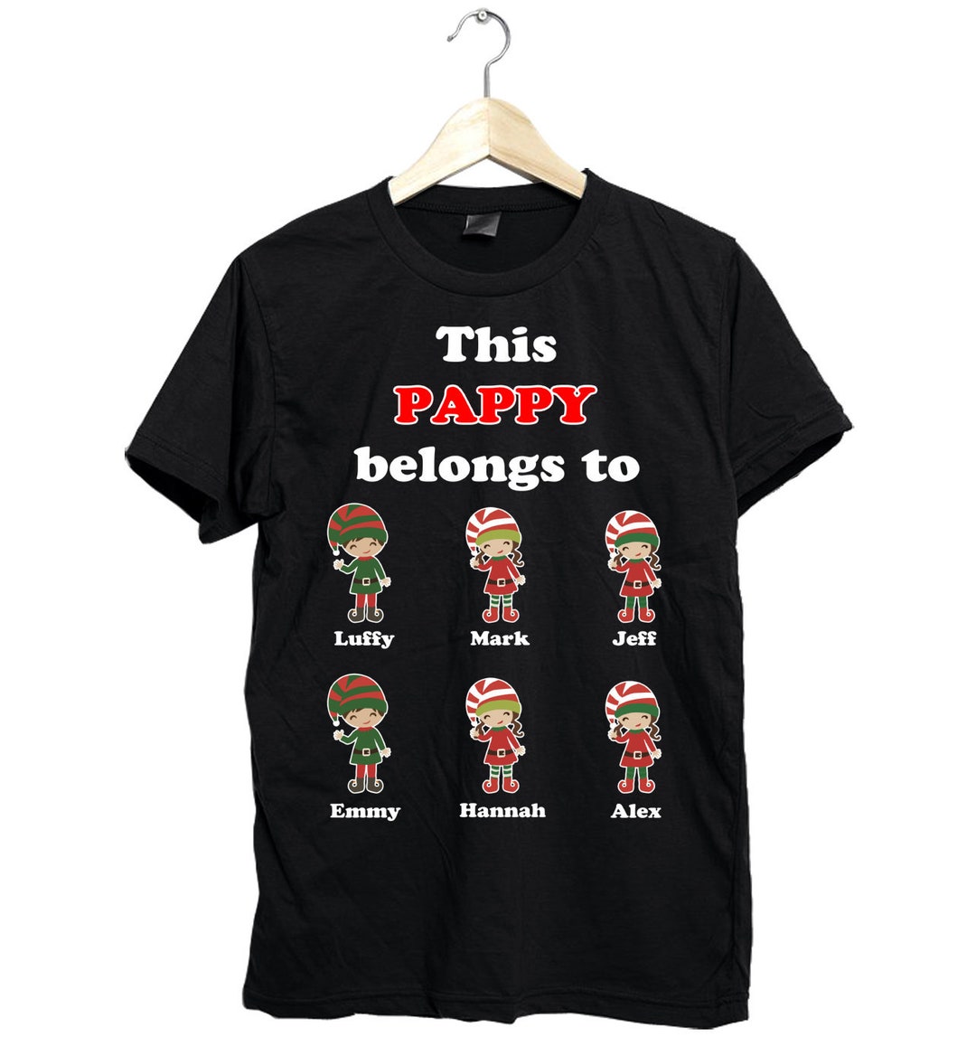 This Pappy Belong to Kid Name Shirt, Pappy Christmas Custom Name Shirt ...