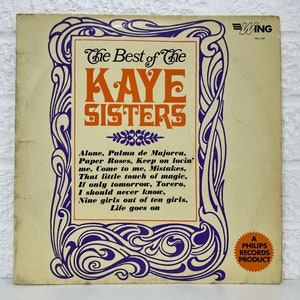 The Best of the Kaye Sisters Album Genre Pop Vinyl 12” LP Record Gifts ...