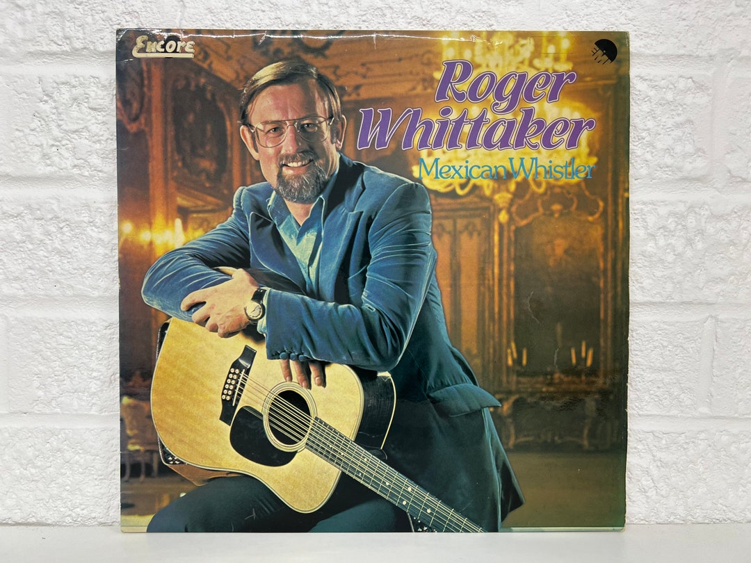 Roger Whittaker Album Mexican Whistler Genre Pop Folk Country Vinyl 12 ...