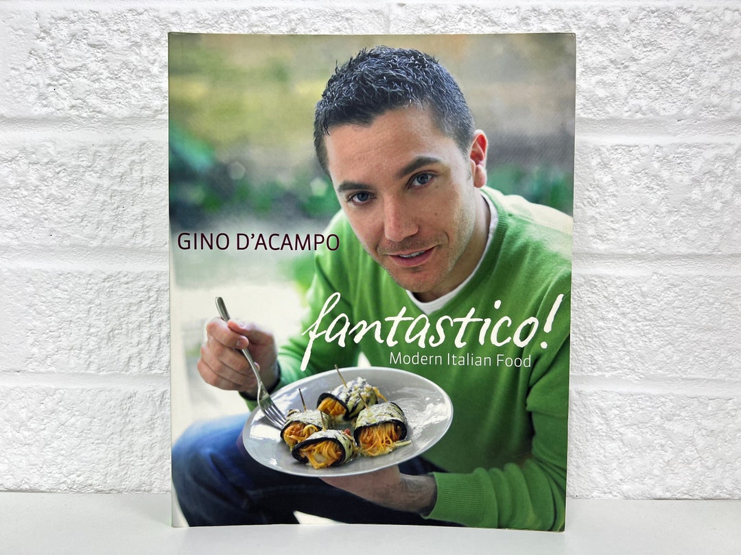Gino D’acampo • Fantastico Modern Italian Food Vintage Cooking Food ...