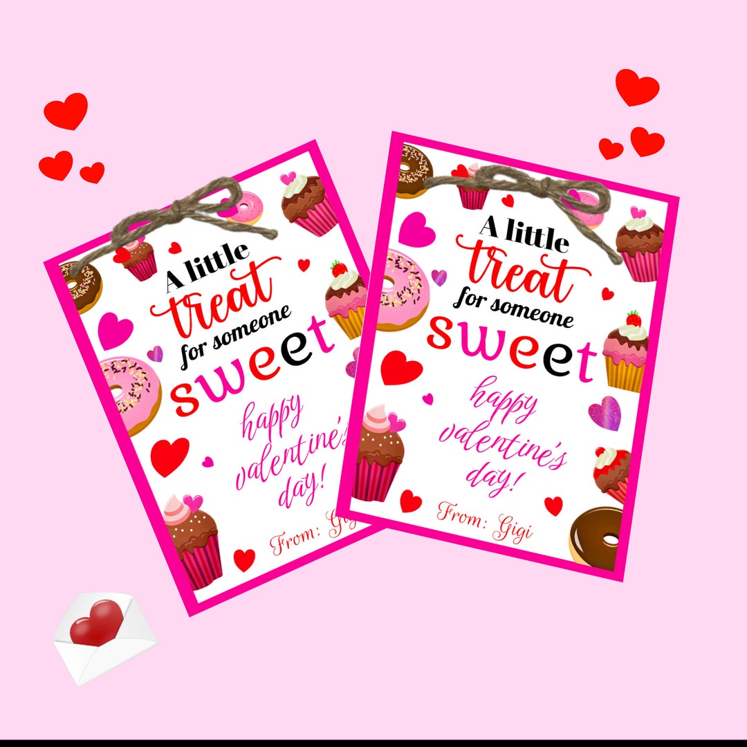 Editable Valentine Gift Tag, a Little Treat Gift Tag, Classroom ...