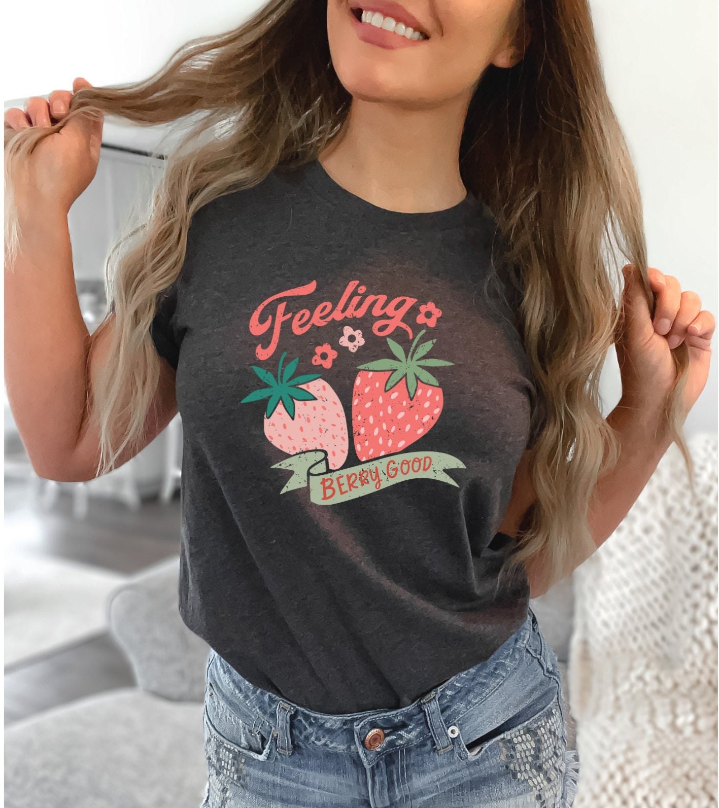 Feeling Berry Good Strawberry Shirt, Perfect Gift for Strawberry Lovers ...