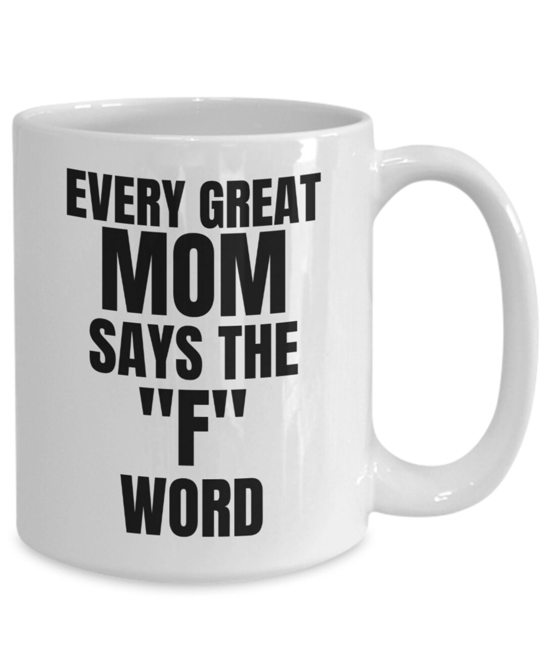Every Great Mom Says the F Word Mothers Day Gift Mom Mum - Etsy