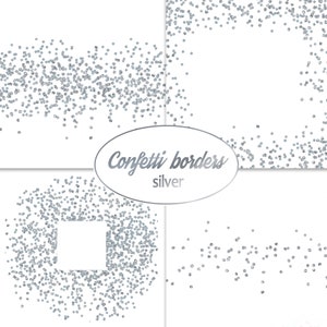 Silver Confetti Overlays, Glitter Confetti Borders, Silver Party ...
