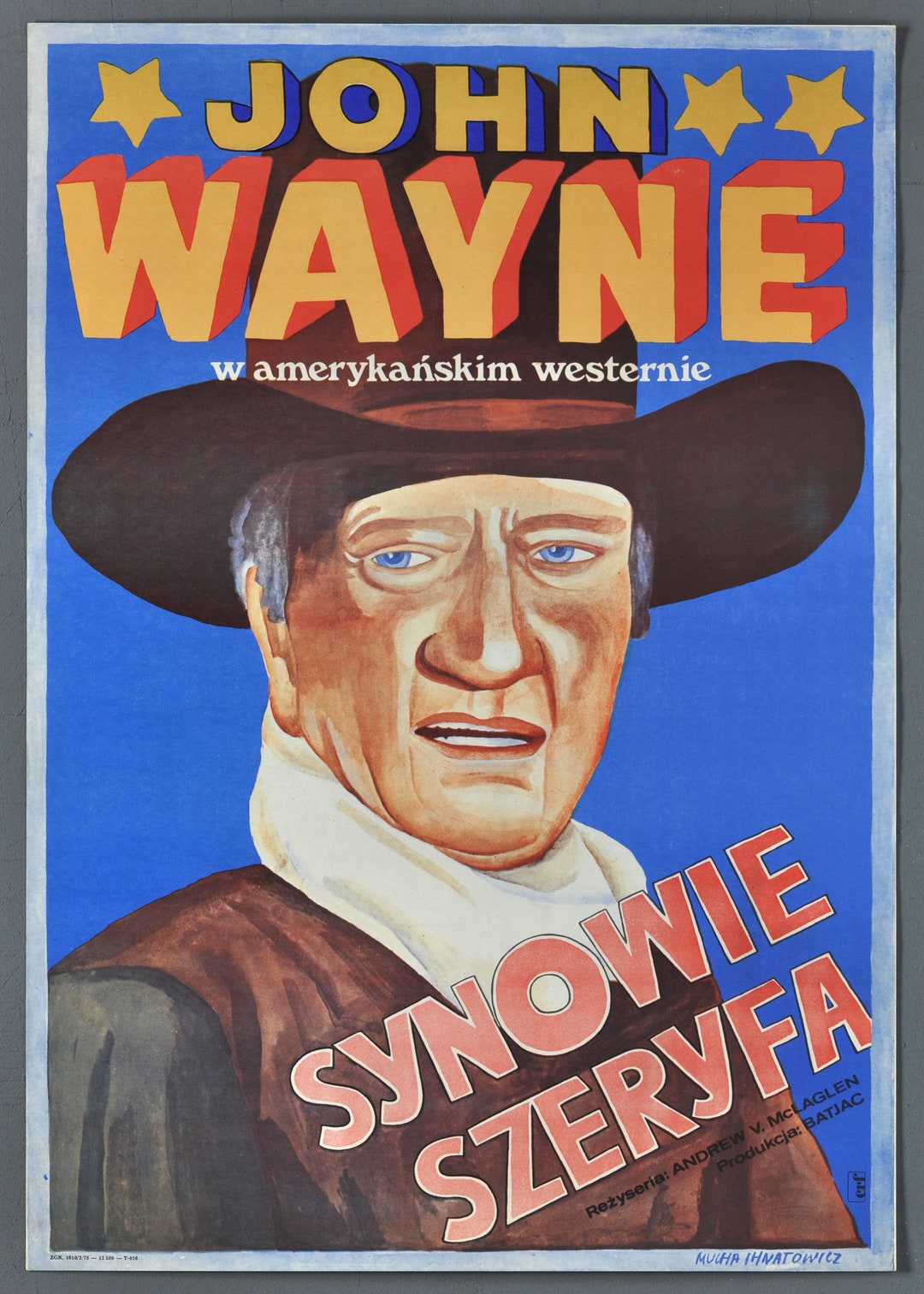 Cahill, United States Marshall ORIGINAL 1975 Polish Movie Poster - John ...