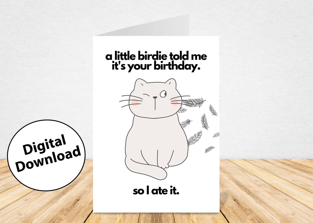 Printable Cat Birthday Card, Funny Printable Birthday Card, Printable ...