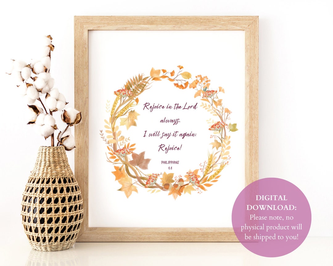Philippians 4 4 Rejoice in the Lord Fall Printable Thanksgiving ...