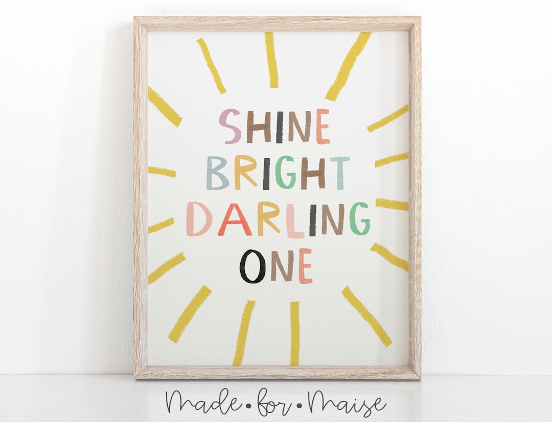 Shine Bright Darling One Print Kids Nursery, Sunshine Print, Sun Print ...