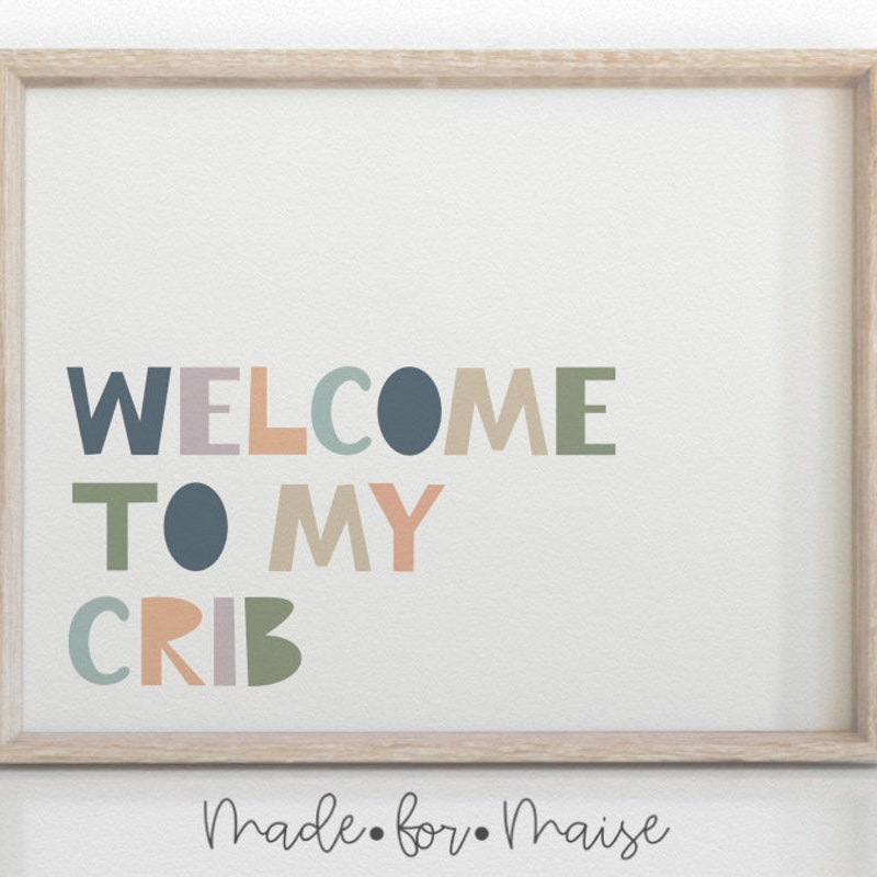 Welcome to My Crib Sign - Etsy