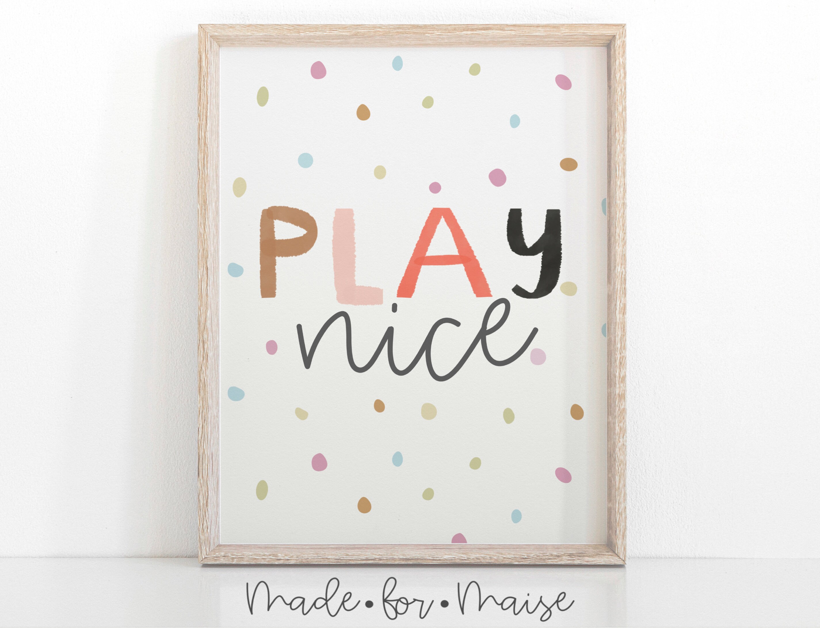 Play Nice Nursery Print Play Nice Print For Kids Room Play | Etsy