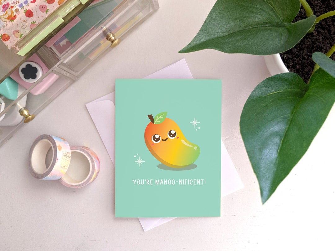 You're Mango-nificent! | Anniversary, Valentine's Day, Love, Asian Food ...